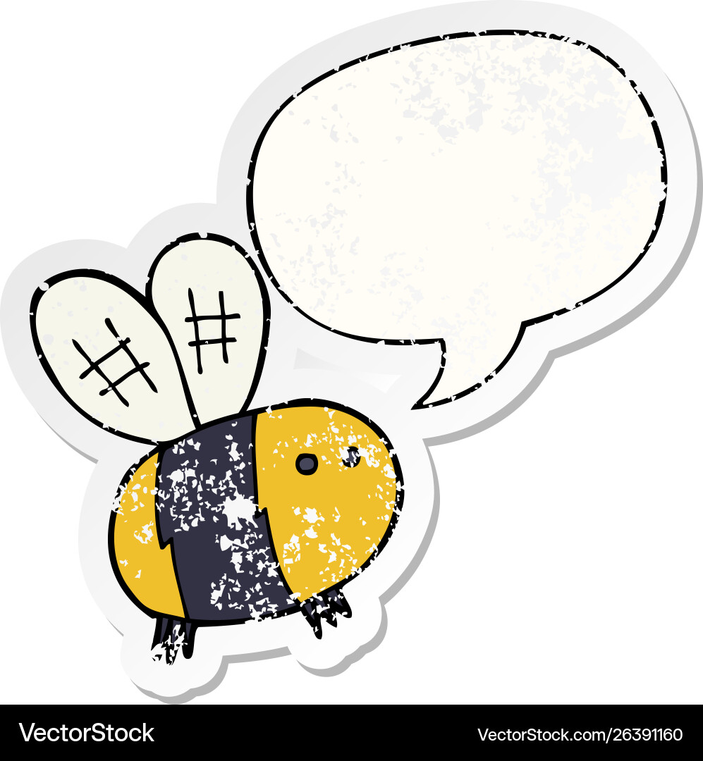 Cartoon bee and speech bubble distressed sticker Vector Image