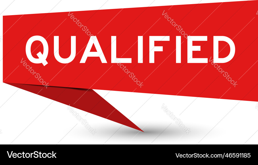 Red color speech banner with word qualified Vector Image