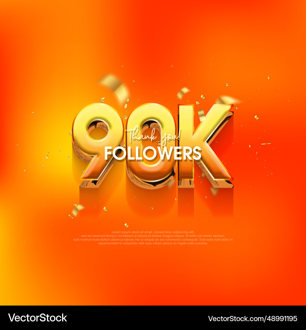 90k followers speech background with a bright Vector Image