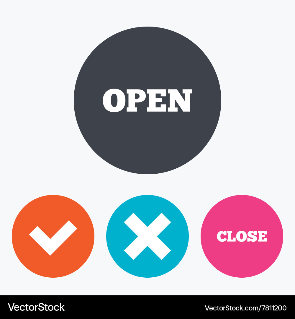 Open and Close icons Check or Tick Delete sign Vector Image