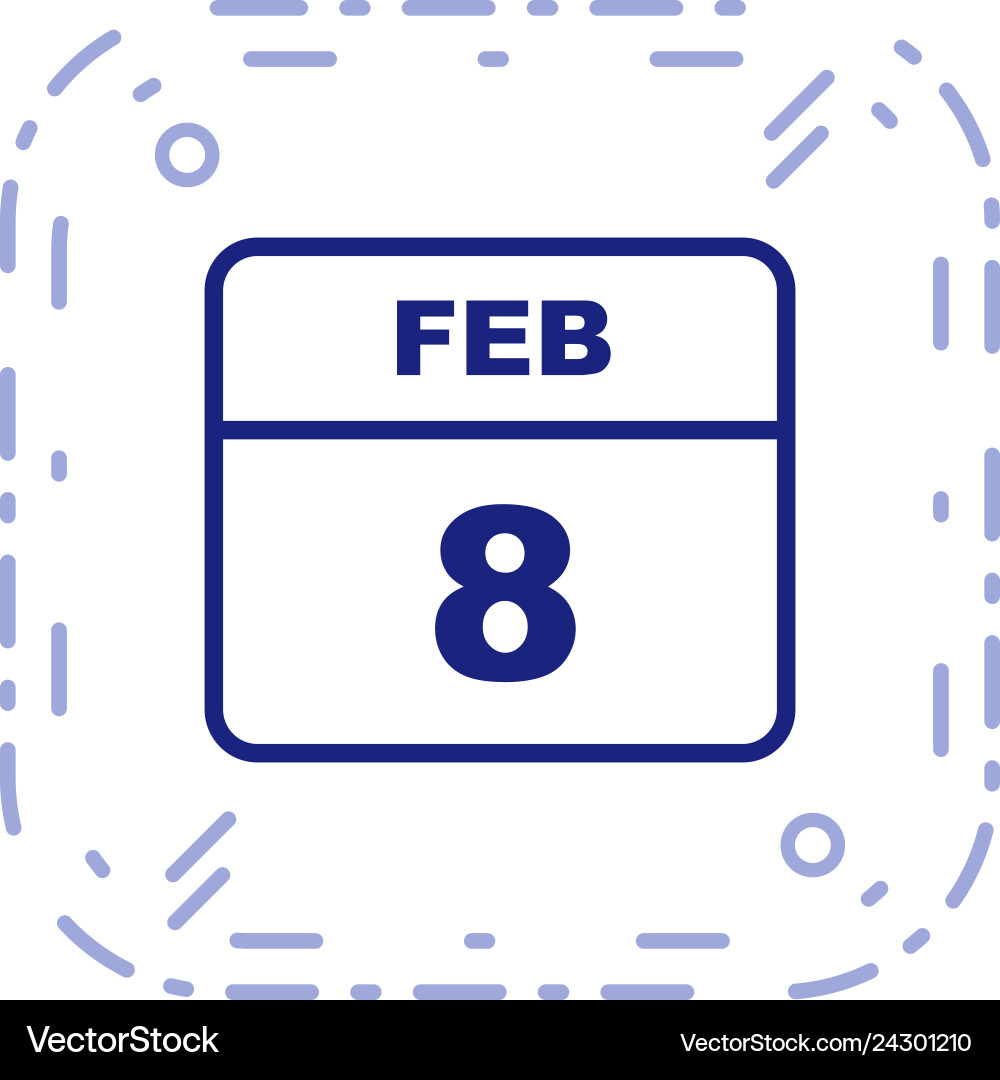 February 8th date on a single day calendar Vector Image