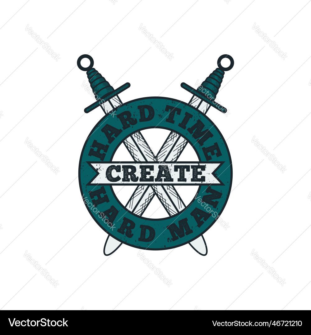 Hard time create man motivational quote Royalty Free Vector
