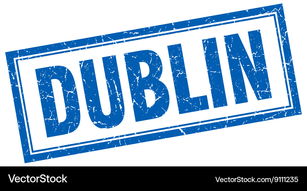 Dublin blue square grunge stamp on white Vector Image