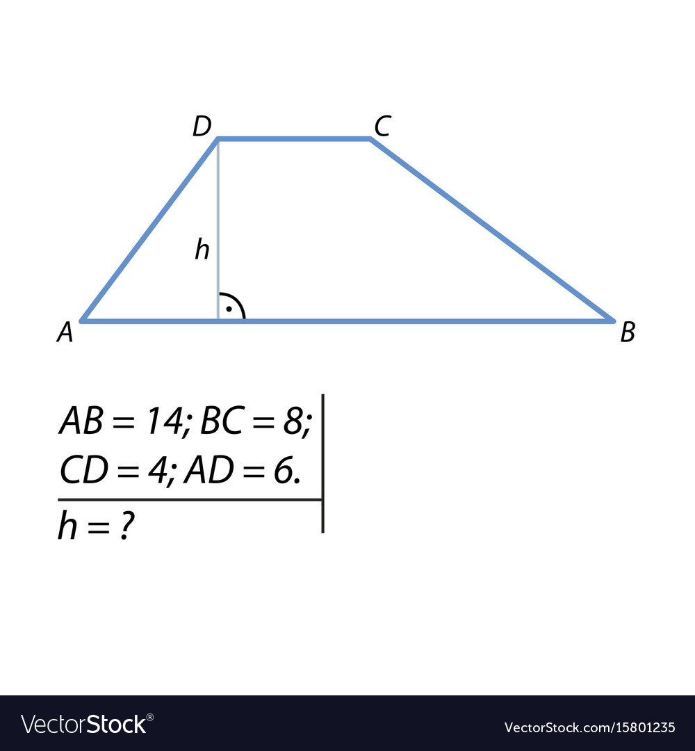 Problem finding height trapezoid Royalty Free Vector Image