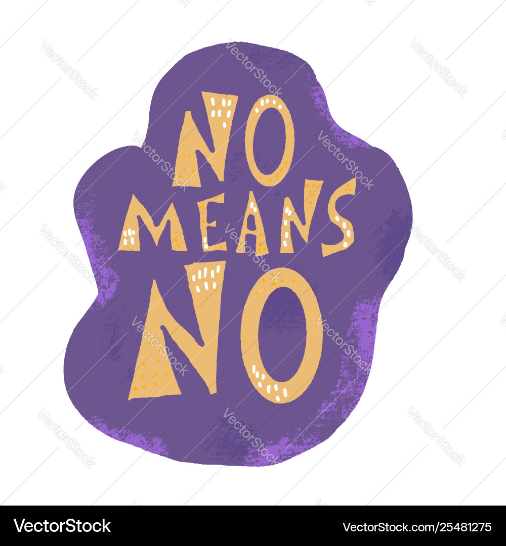 No means quote color Royalty Free Vector Image