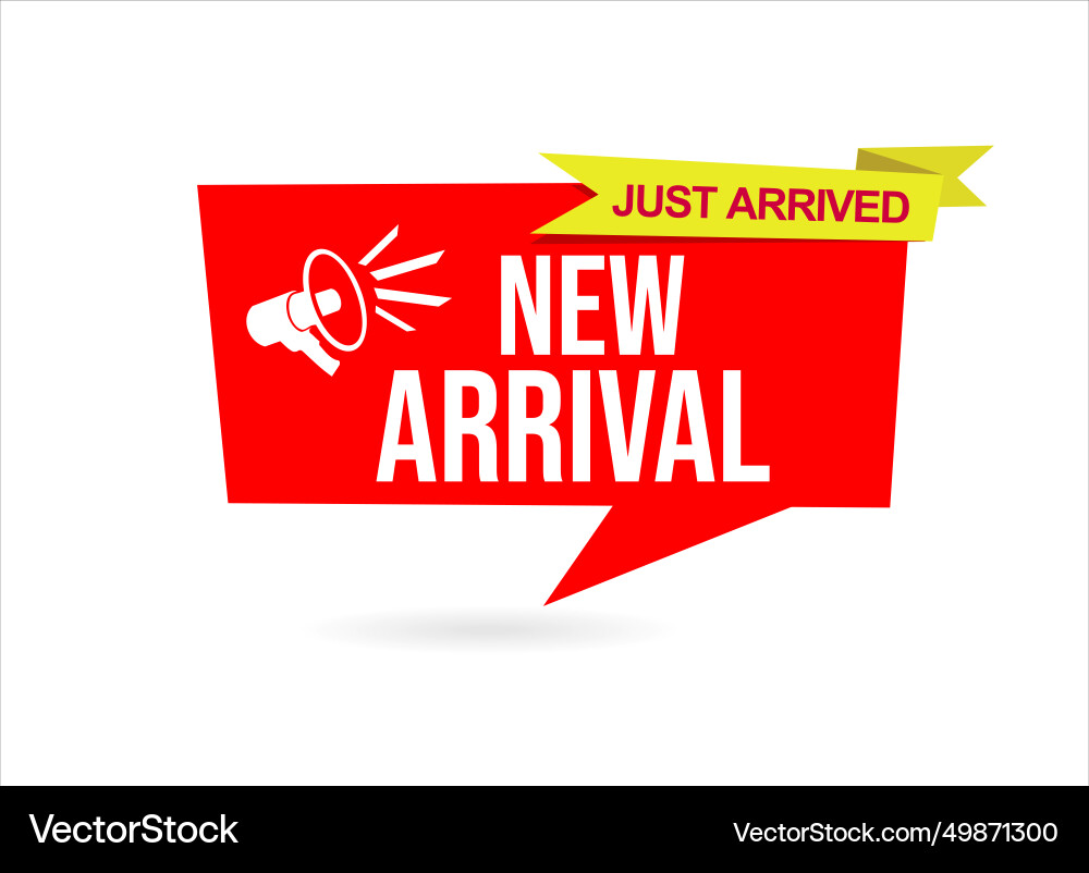 New arrival sticker tag or banner with megaphone Vector Image