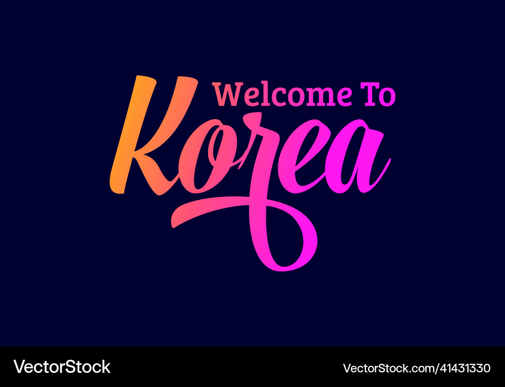Welcome to korea word text creative font design Vector Image