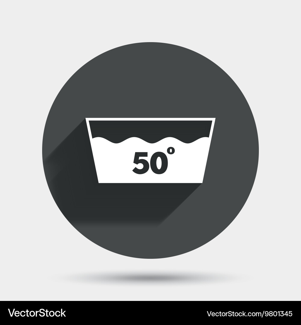 Wash icon machine washable at 50 degrees symbol Vector Image