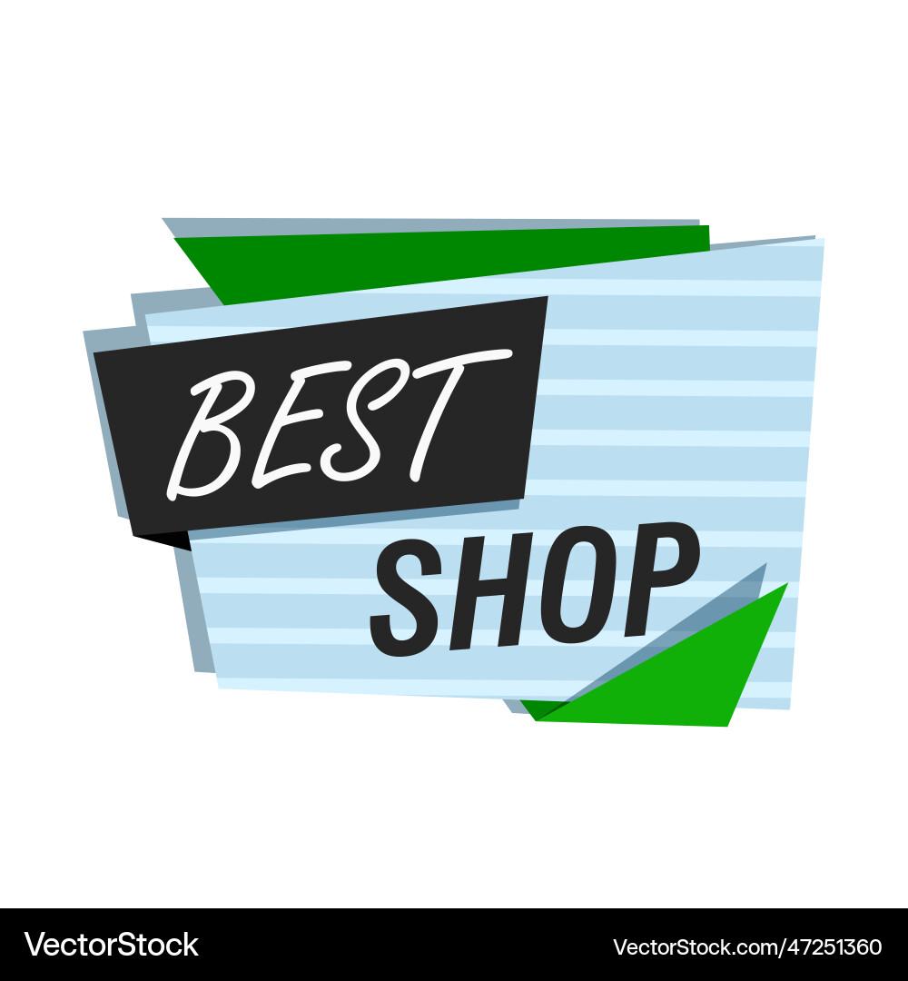 Best shop bright sticker on white background Vector Image
