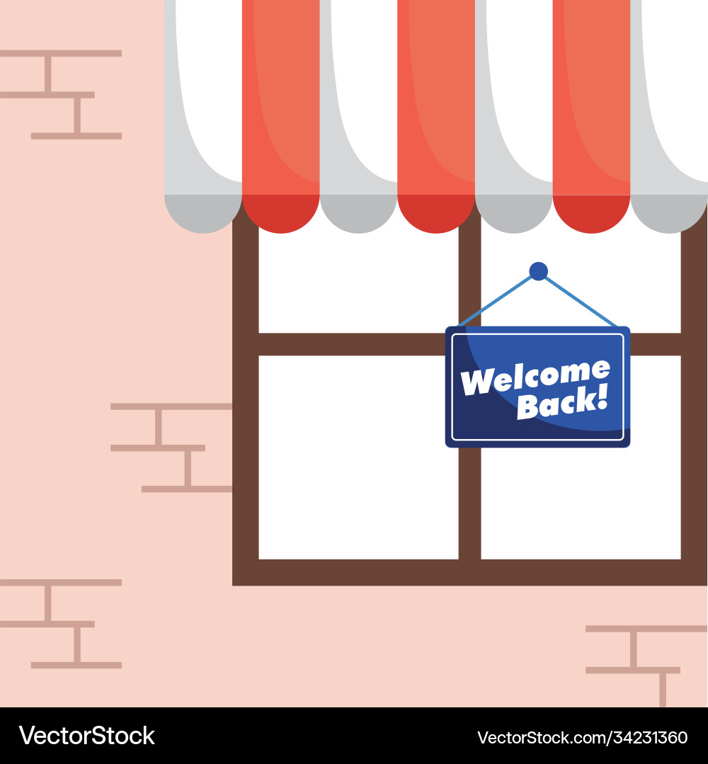 Welcome back re opening label hanging in store Vector Image