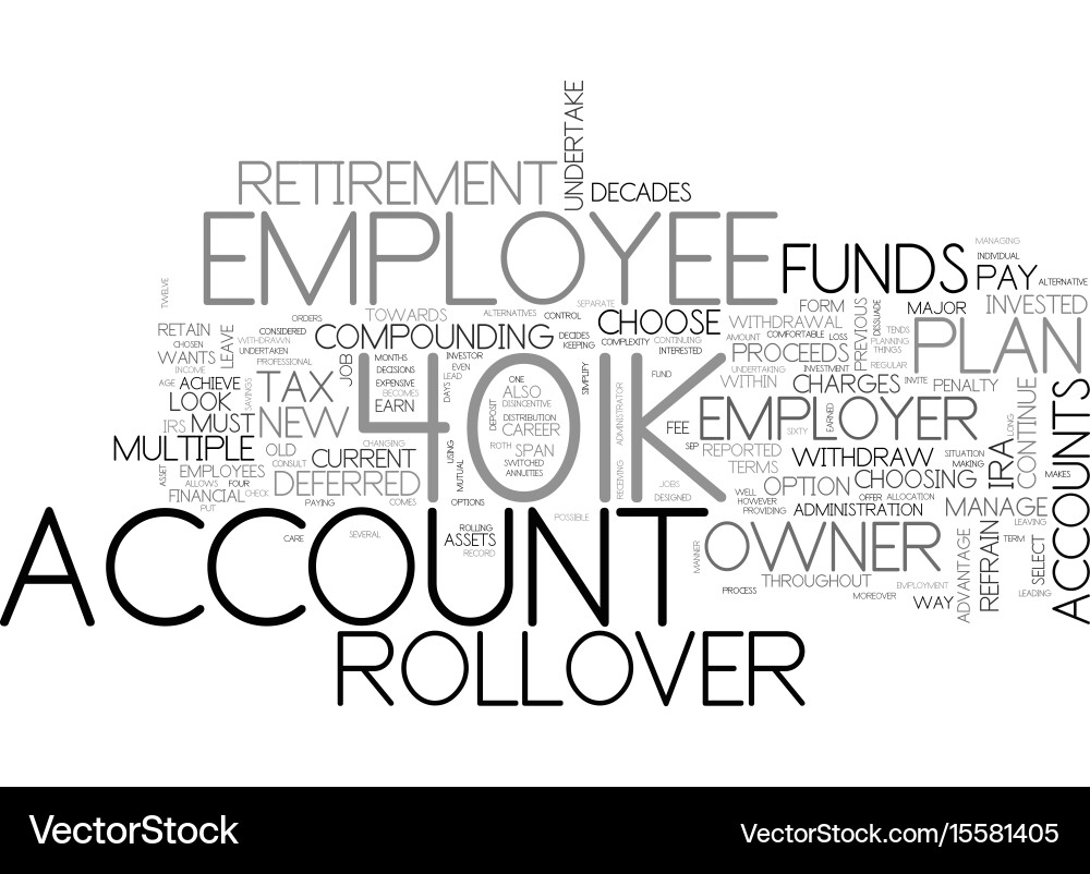 When should an employee choose a k rollover and Vector Image