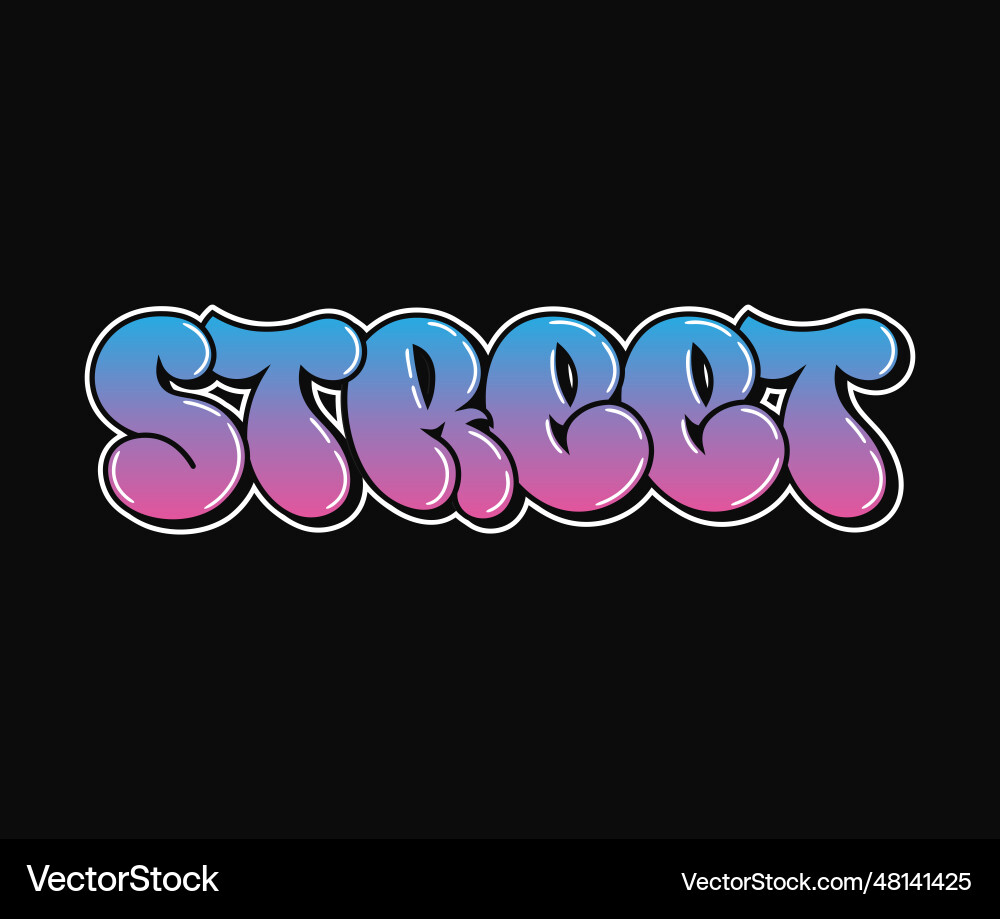 Street - single word letters graffiti style Vector Image