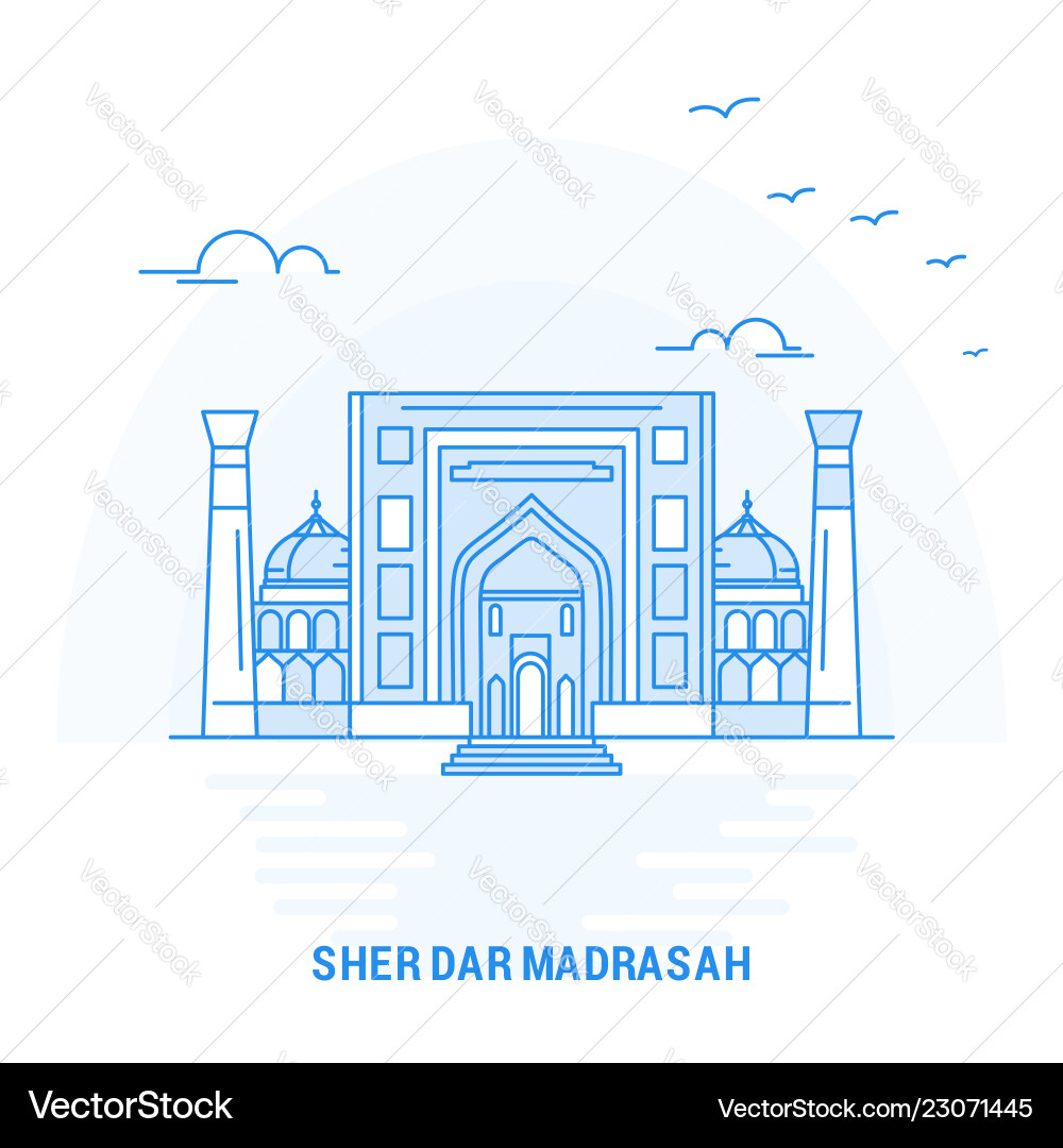 Sher dar madrasah blue landmark creative Vector Image