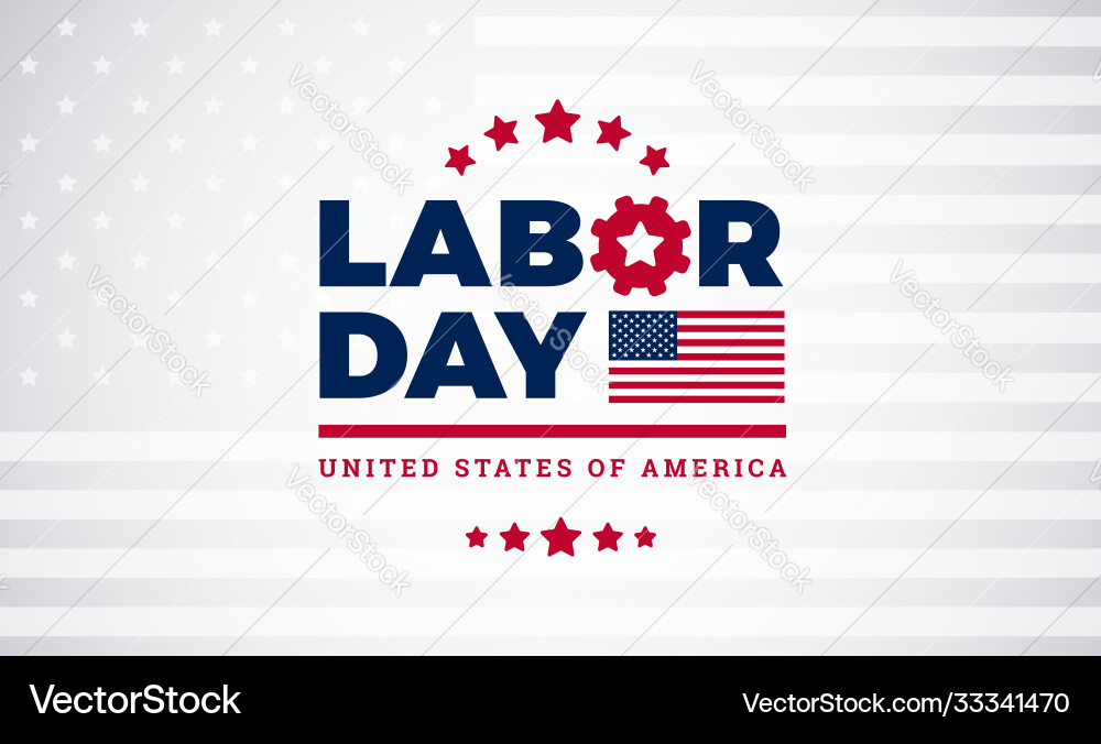 Labor day lettering usa background Royalty Free Vector Image