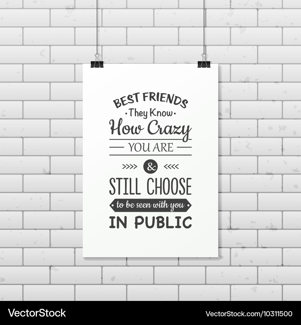 Friendship quote typographical poster Royalty Free Vector