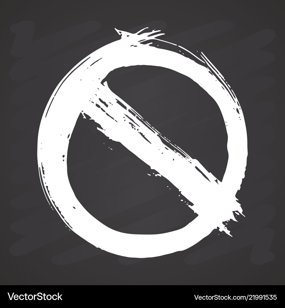 Round not allowed sign grunge textured hand drawn Vector Image