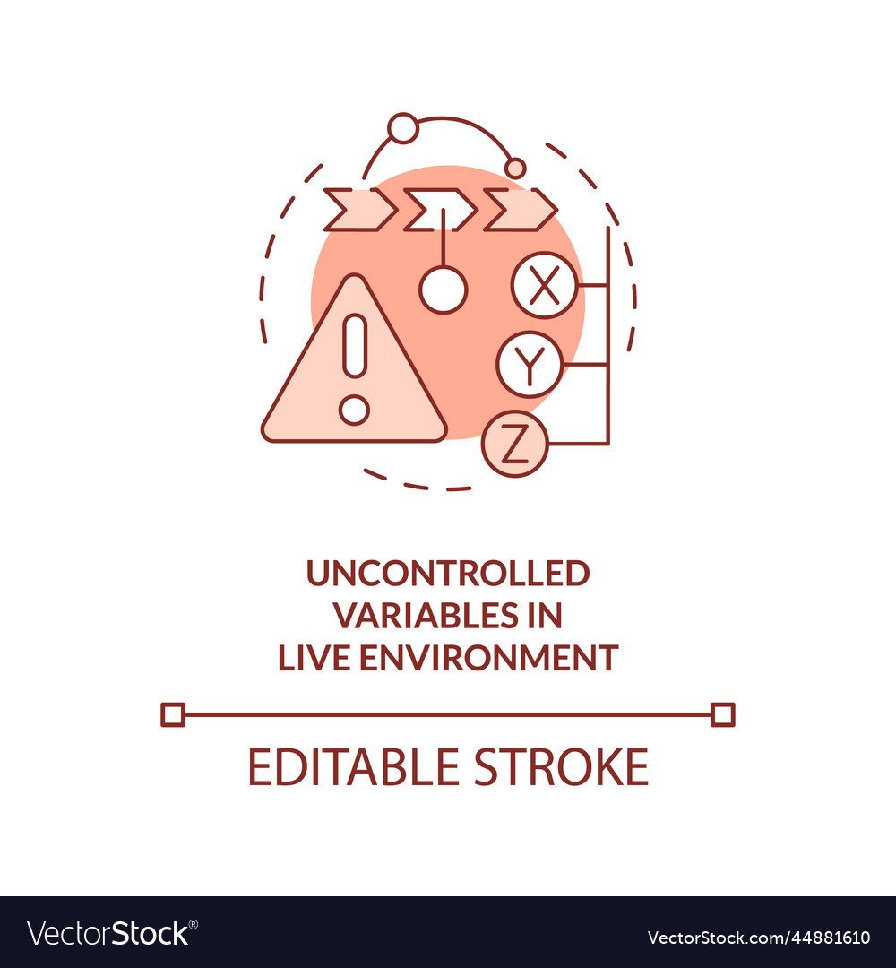 Uncontrolled variables in live environment red Vector Image