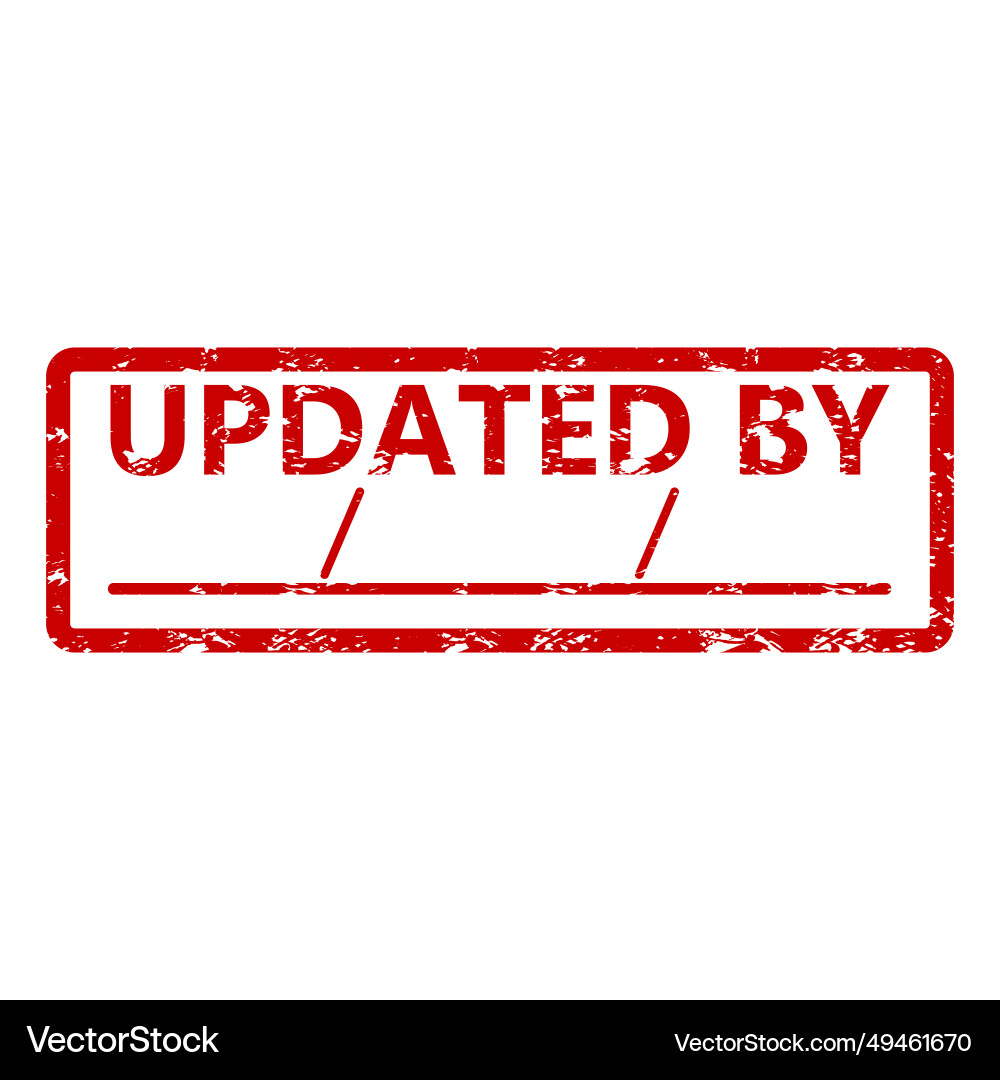 Rubber stamp updated by with place for date Vector Image