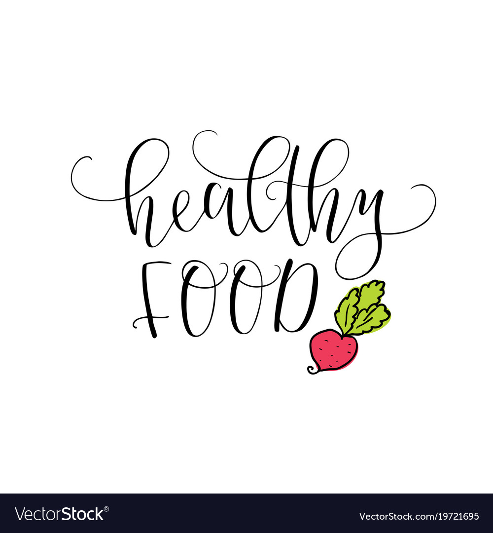 Hand lettering healthy food with the image Vector Image