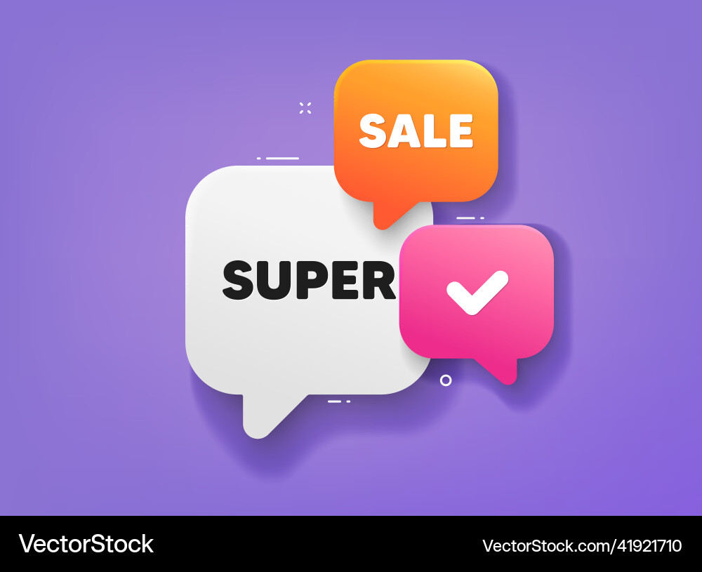 Super symbol special offer sign 3d bubble chat Vector Image