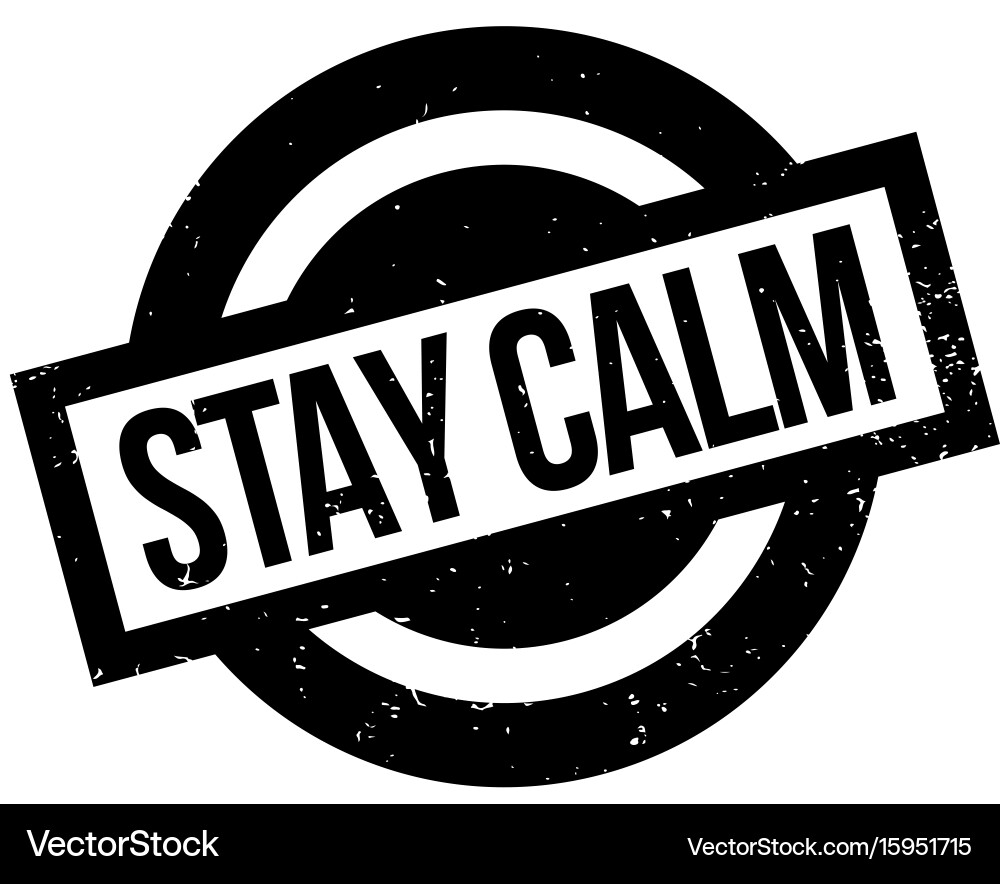 Stay calm rubber stamp Royalty Free Vector Image