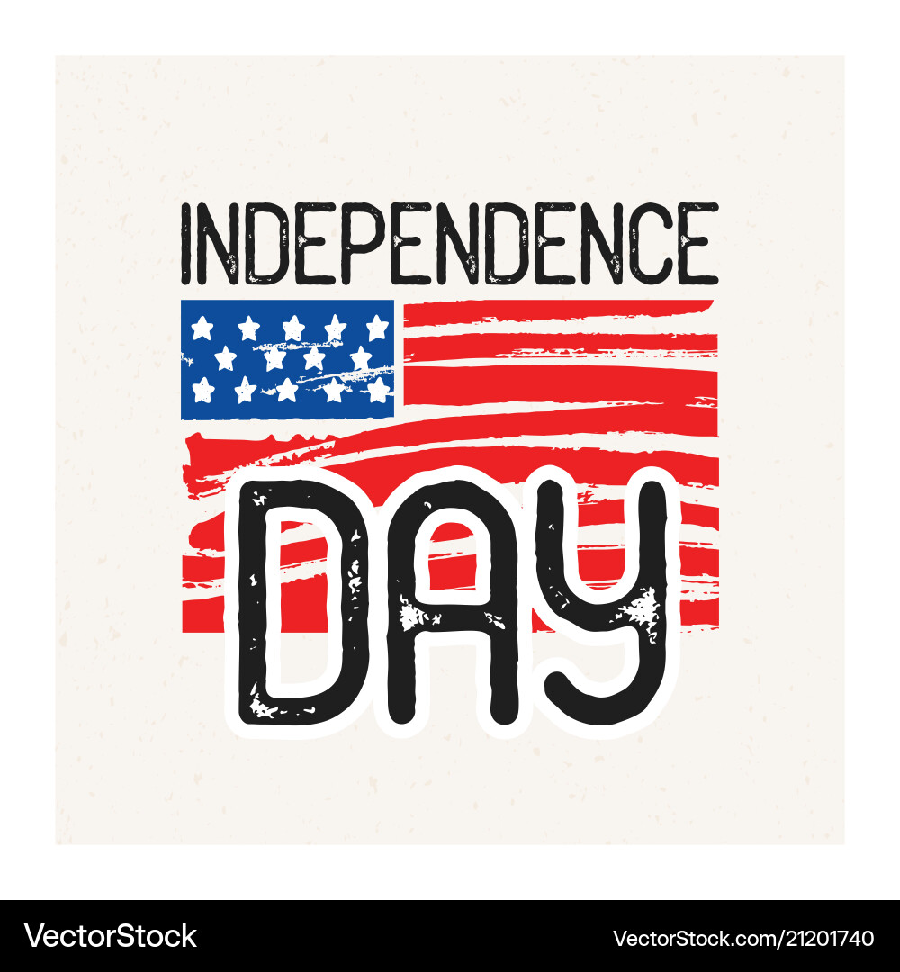 Independence day inscription handwritten Vector Image