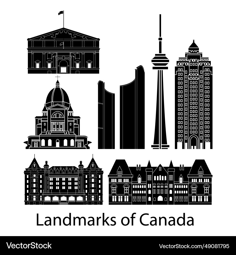 Set of canada famous landmarks Royalty Free Vector Image
