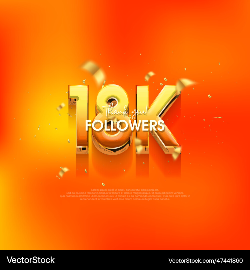 18k followers speech background with a bright Vector Image