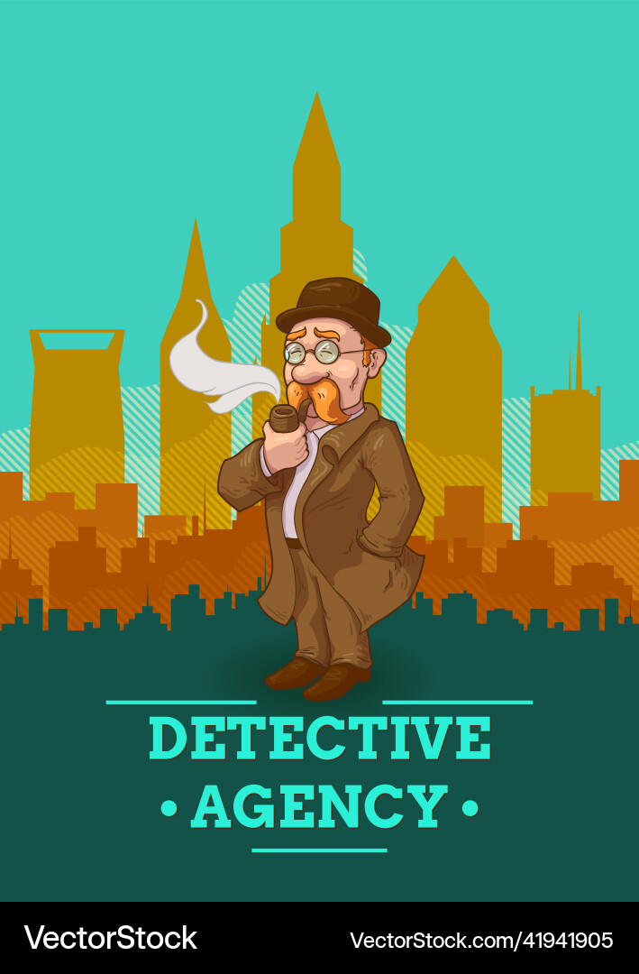 Detective agency poster Royalty Free Vector Image