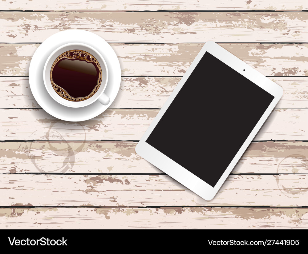 Tablet and coffee on wooden Royalty Free Vector Image