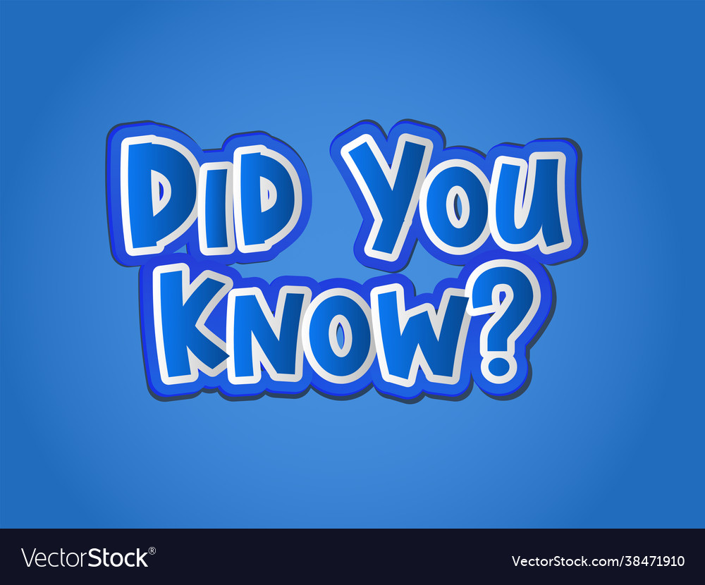 Did you know banner know you sticker Royalty Free Vector Did you know banner know you sticker Royalty Free Vector