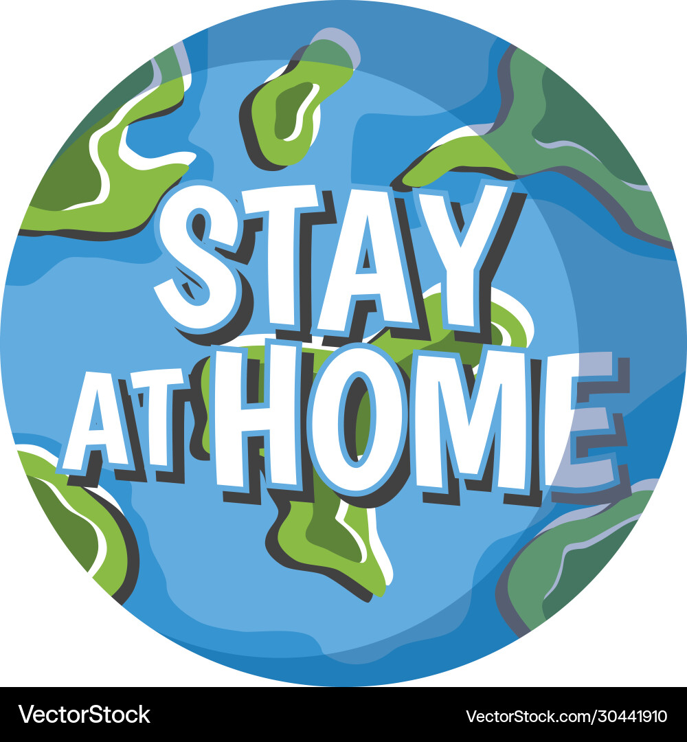 Stay at home concept coronavirus quarantine Vector Image
