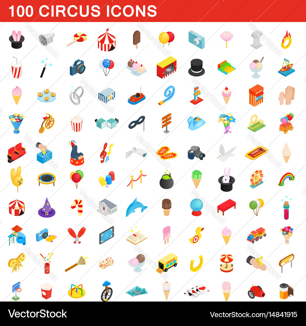 100 circus icons set isometric 3d style Royalty Free Vector