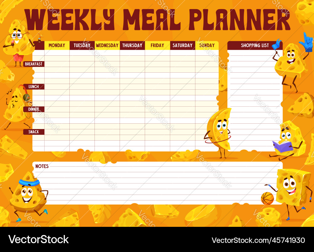 Weekly meal planner cartoon cheese characters Vector Image