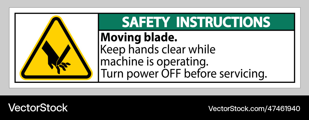 Safety instructions moving blade symbol sign Vector Image
