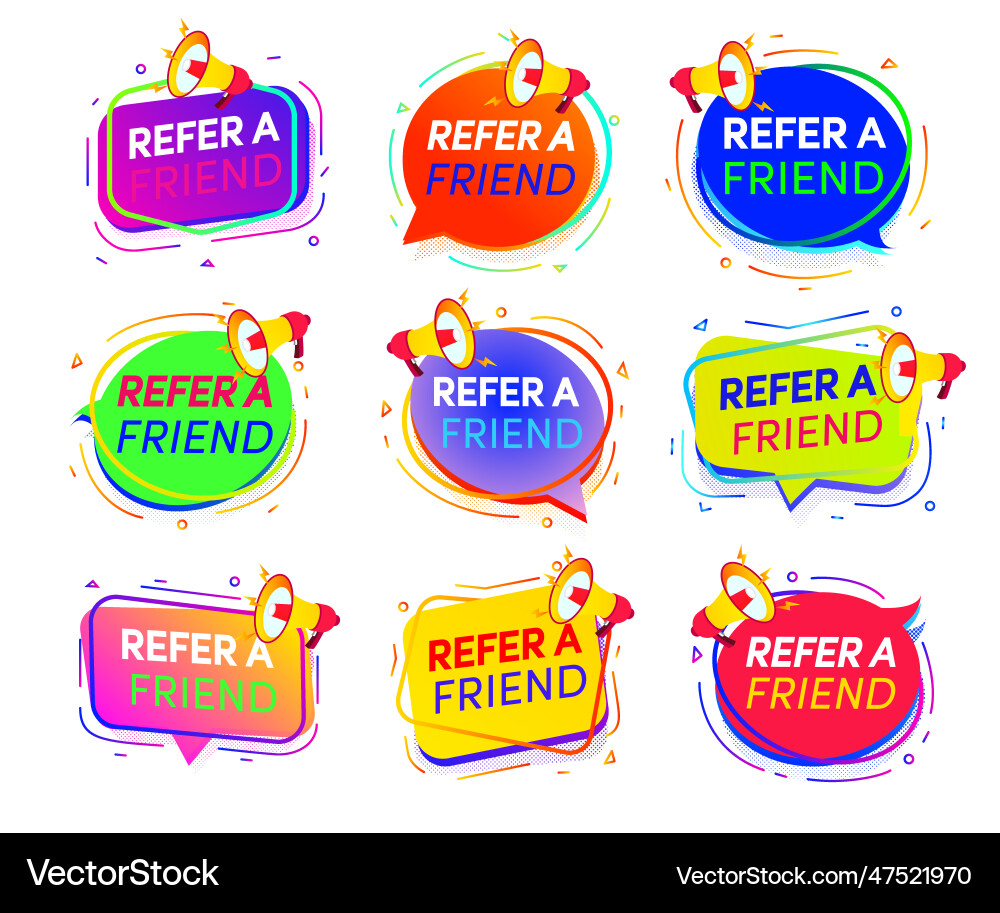Refer a friend speech bubble loudspeaker set Vector Image