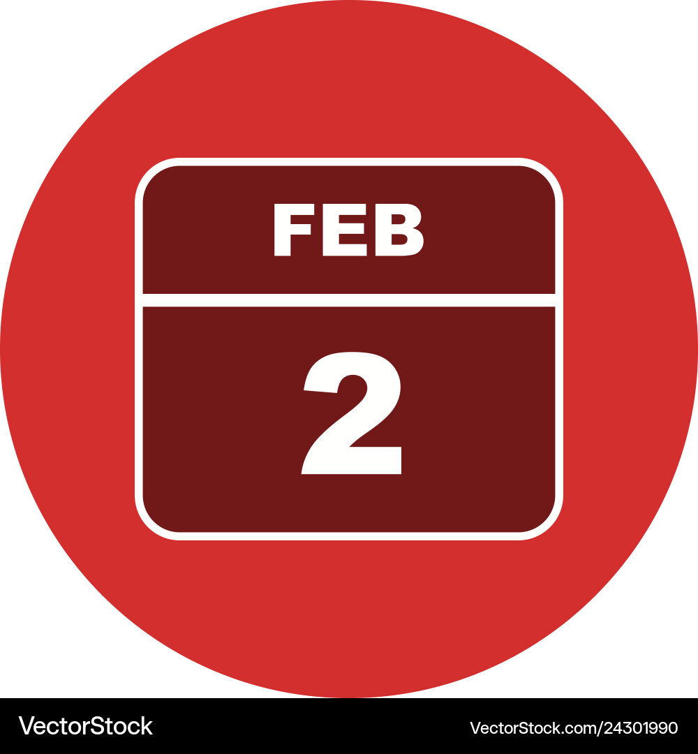 February 2nd date on a single day calendar Vector Image