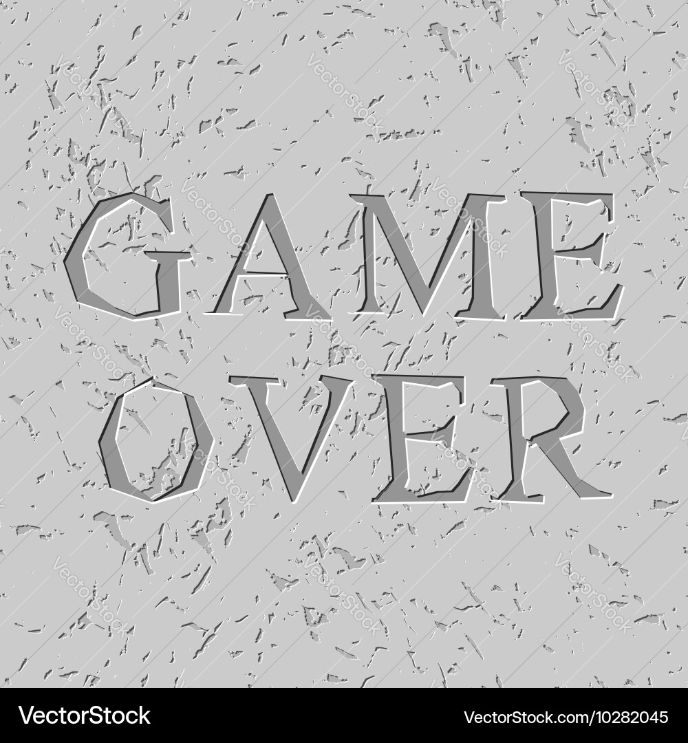 Game over letters carved on stone plate chips Vector Image