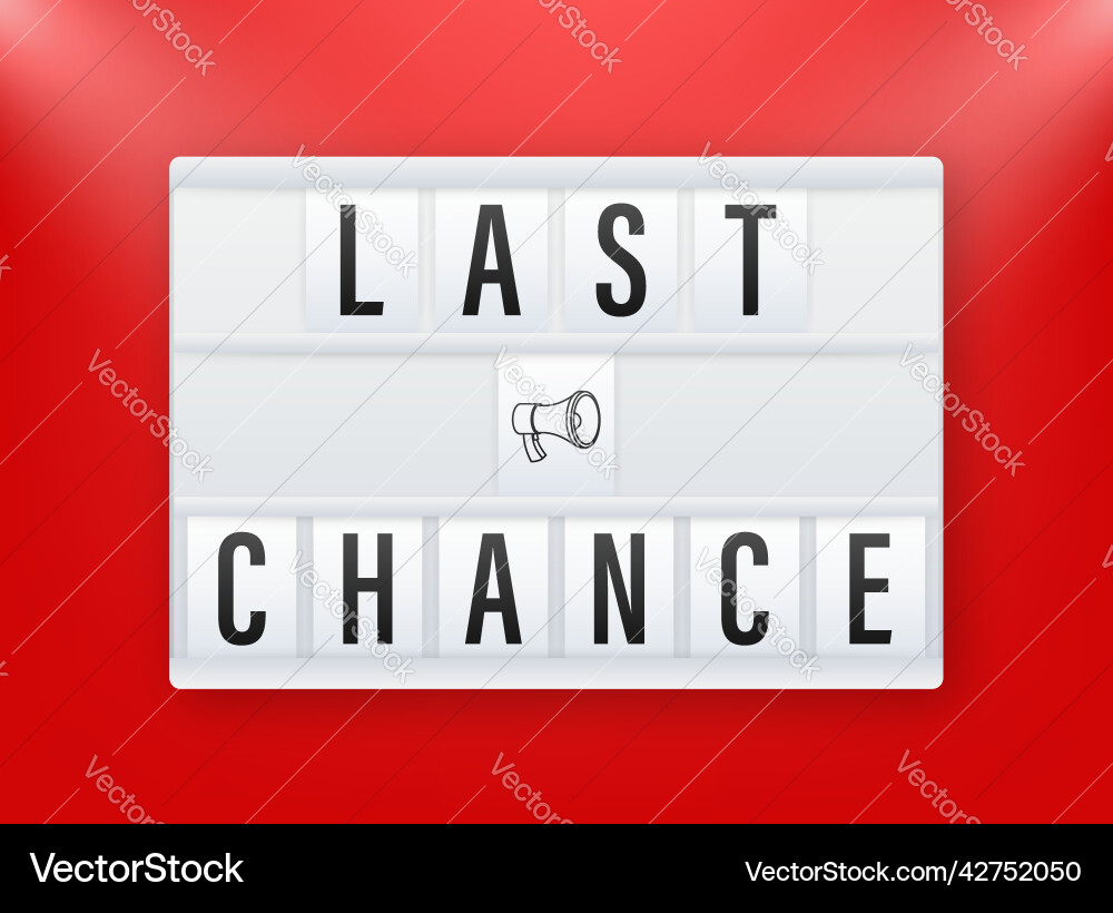 Lightbox banner business concept with text last Vector Image