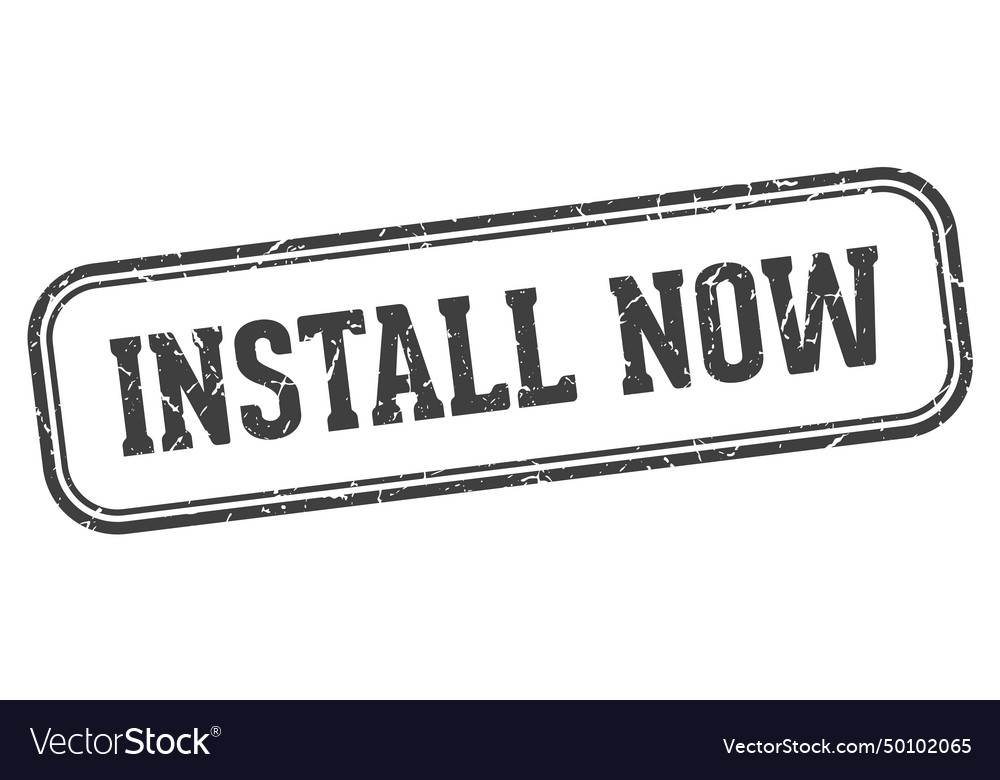 Install now stamp rectangular Royalty Free Vector Image