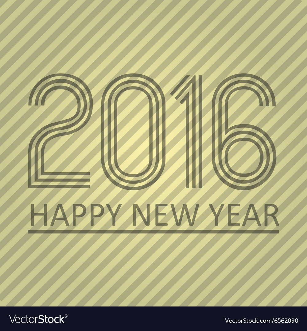 Happy new year 2016 on the striped paper Vector Image