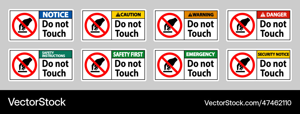 Do not touch symbol sign isolate on white Vector Image