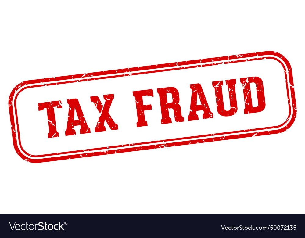 Tax fraud stamp rectangular Royalty Free Vector Image