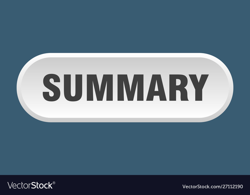 Summary button rounded white sign Royalty Free Vector Image