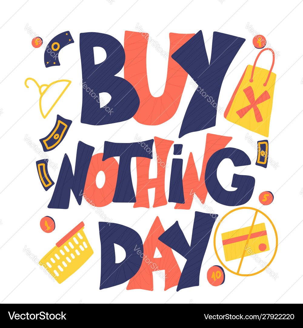 Buy nothing day text color emblem Royalty Free Vector Image