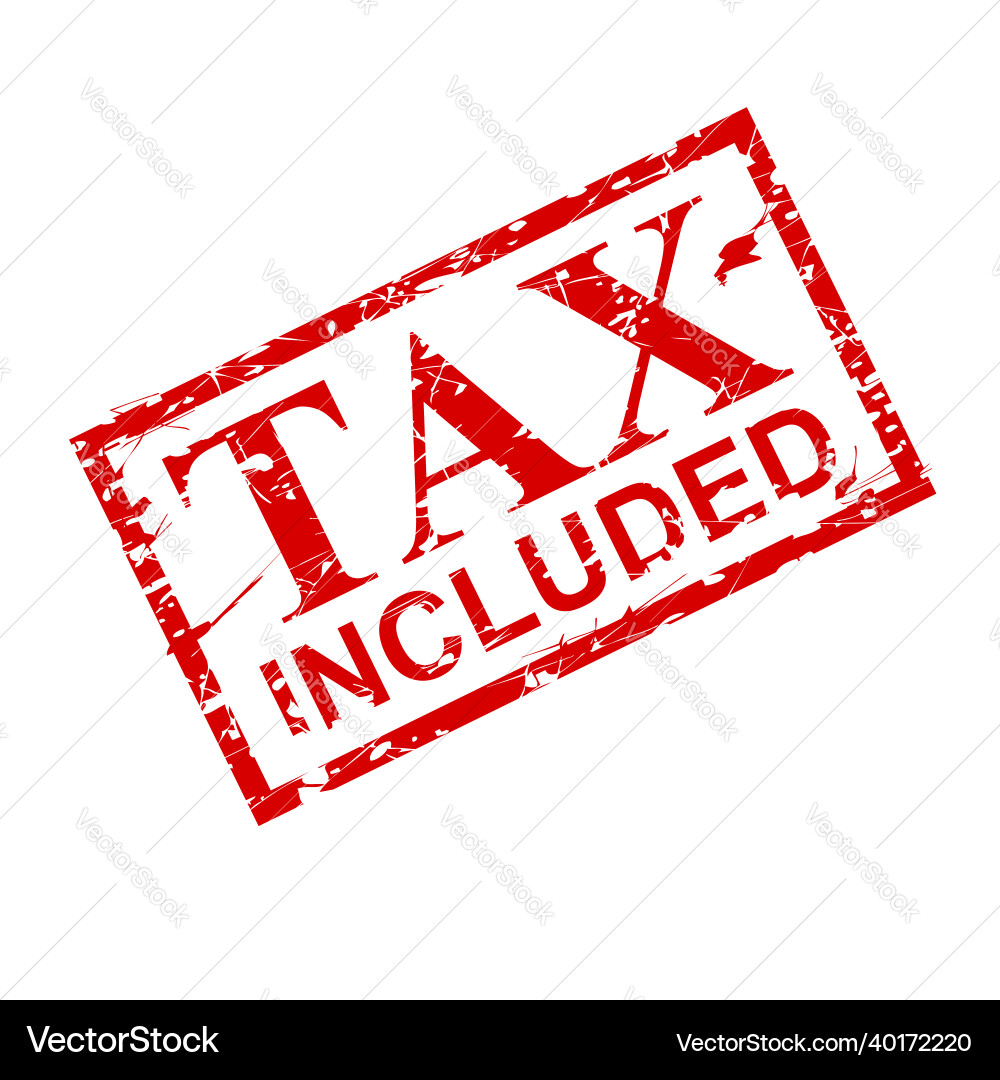 Rubber stamp effect tax included Royalty Free Vector Image