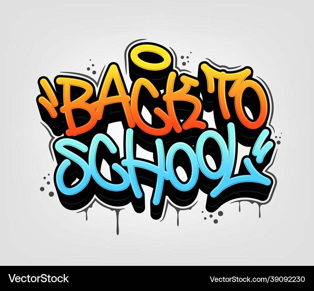 Back to school tag graffiti style label lettering Vector Image