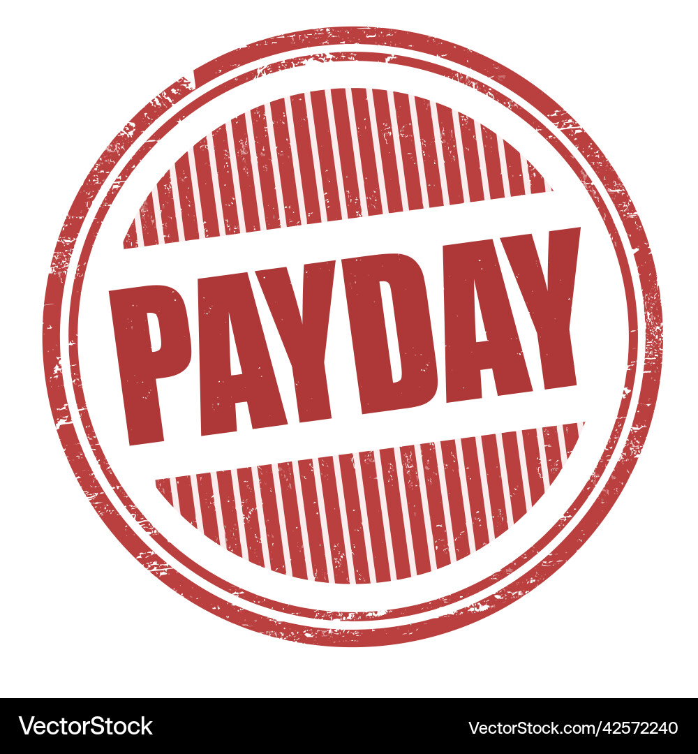 Payday grunge rubber stamp Royalty Free Vector Image