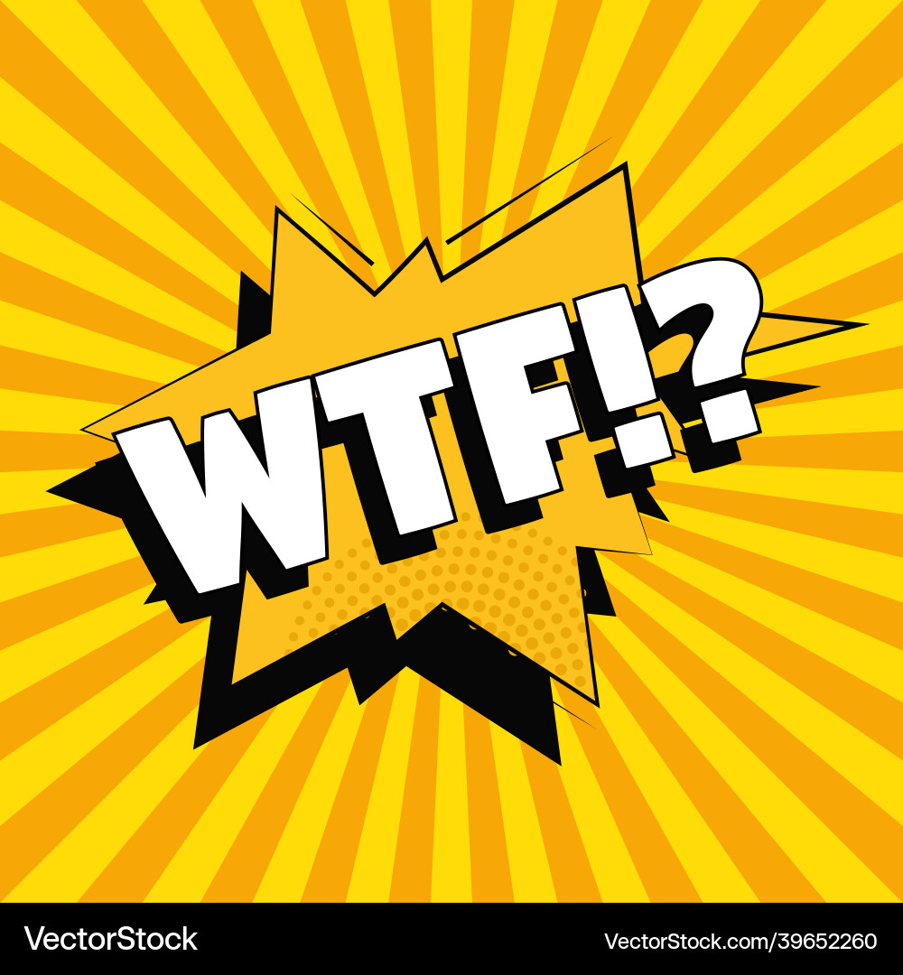 Comic zoom inscription wtf on a colored Royalty Free Vector