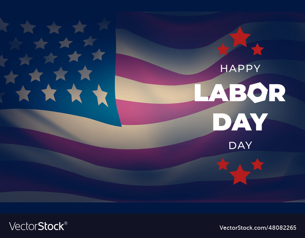 Happy labor day poster Royalty Free Vector Image